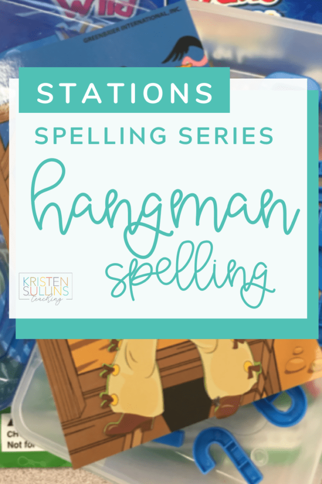 Spelling Series: Hangman Spelling - Kristen Sullins Teaching