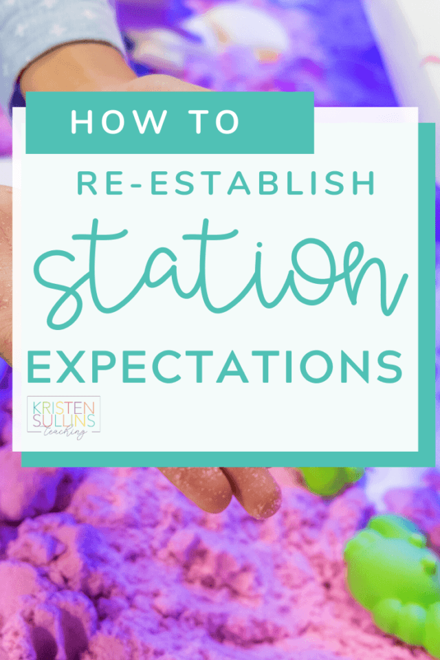 How to Re-Establish Station Expectations - Kristen Sullins Teaching