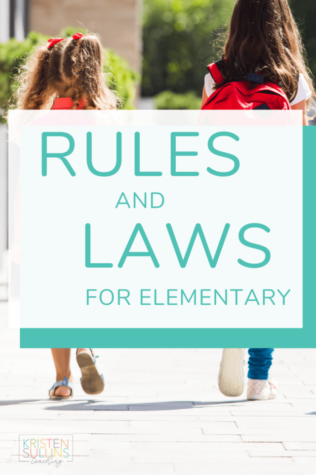 Rules and Laws for First Grade - Kristen Sullins Teaching