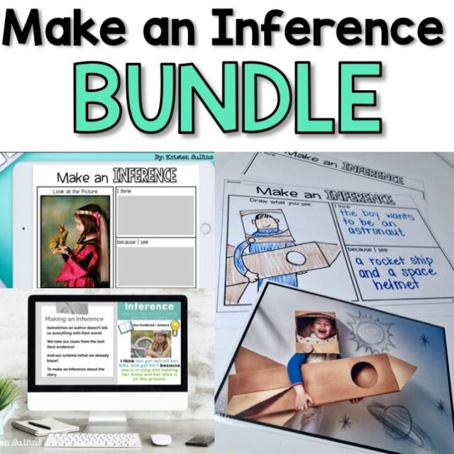 Make an Inference Activities for First Grade - Kristen Sullins Teaching