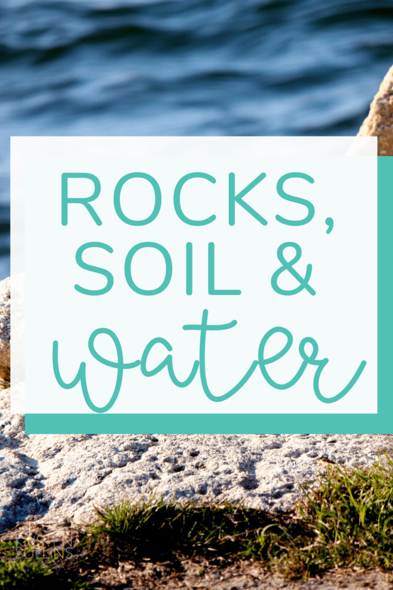 Rocks, Soil and Water for First Grade - Kristen Sullins Teaching