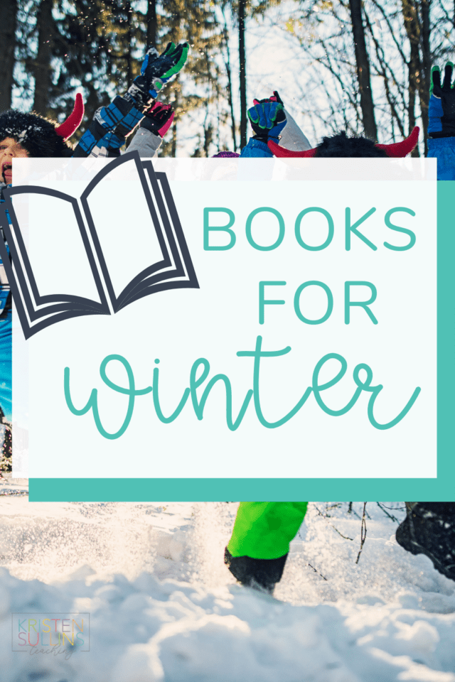 20 Winter Books and Read Alouds for First Grade - Kristen Sullins Teaching