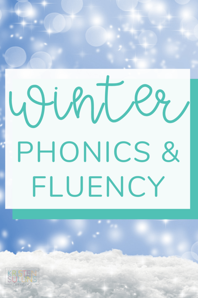 Winter Phonics and Fluency Activities - Kristen Sullins Teaching