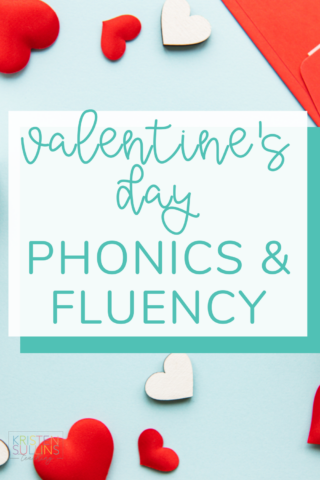 Valentine's Day Phonics and Fluency Activities - Kristen Sullins Teaching