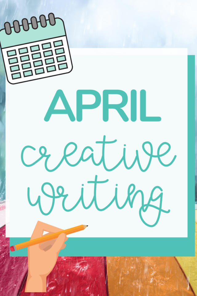 April Creative Writing Activities - Kristen Sullins Teaching