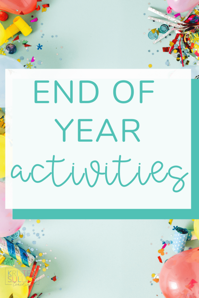 End of Year Activities for First Grade - Kristen Sullins Teaching