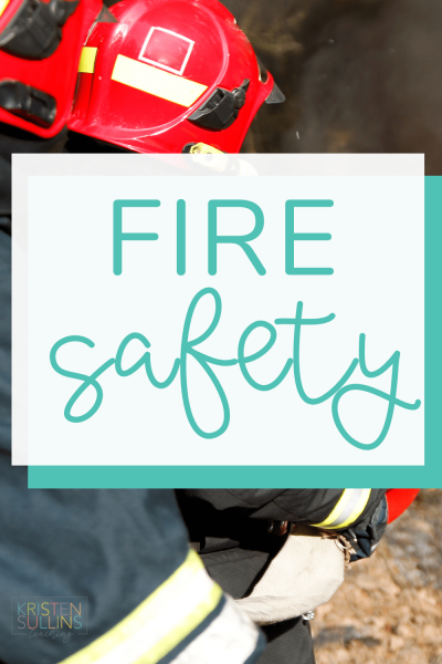 Fire Safety Teaching Ideas for First Grade - Kristen Sullins Teaching